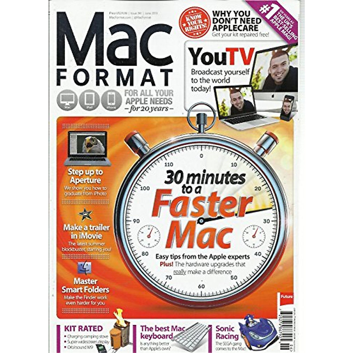 MAC FORMAT, JUNE, 2013 (FOR ALL YOUR APPLE NEEDS) 30 MINUTES TO A FASTER MAC