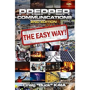 Prepper Communications - The Easy Way: Second Edition (EasyWayHamBooks)