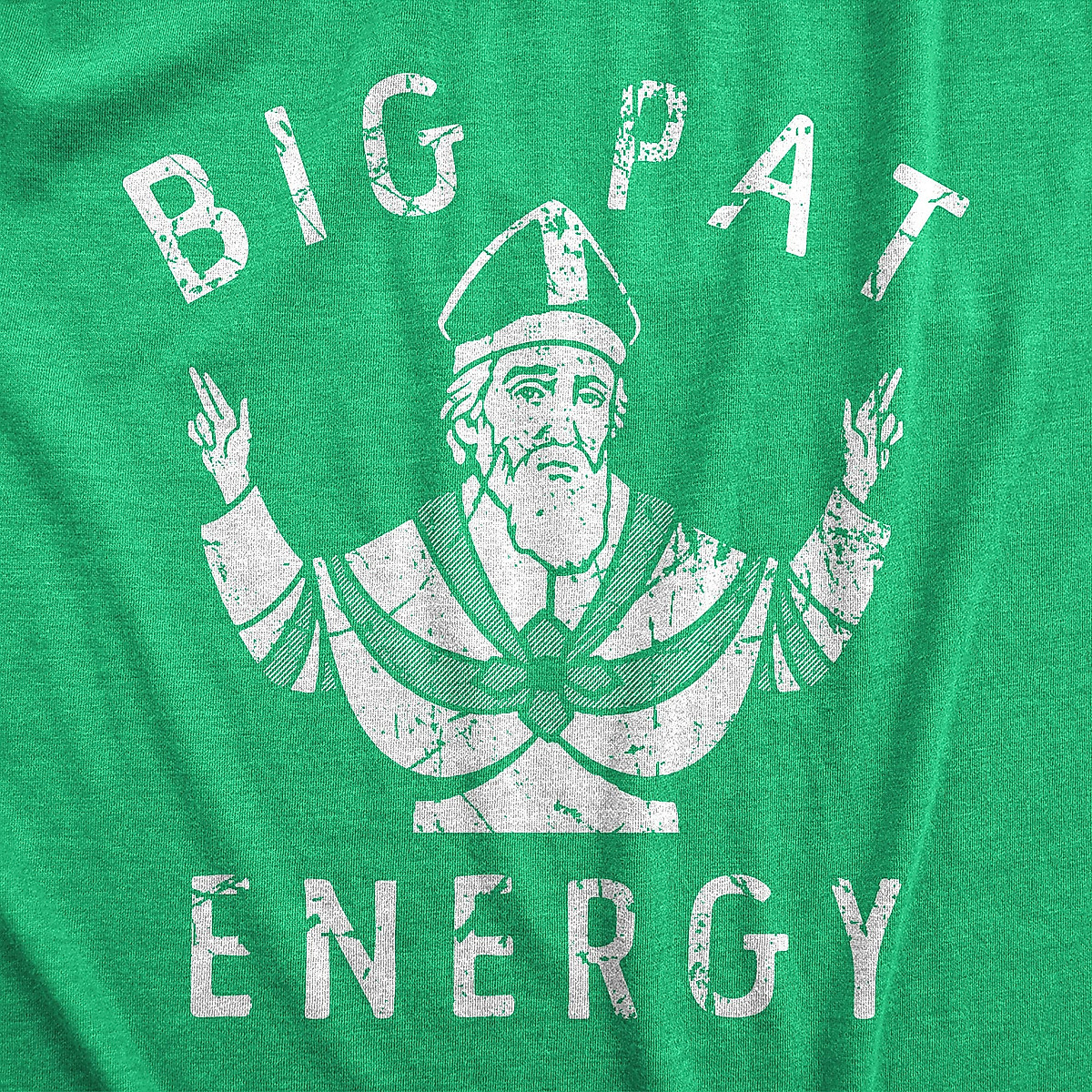 Mens Big Pat Energy T Shirt Funny Saint Patricks Day Parade Lovers Tee for Guys Mens Funny T Shirts Saint Patrick's Day T Shirt for Men Novelty Tees for Green - M