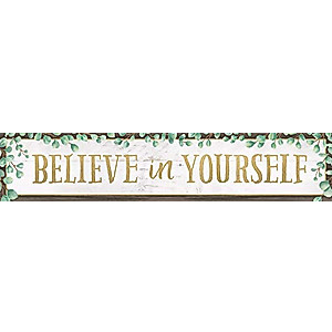 Teacher Created Resources Eucalyptus Believe in Yourself Banner, 8" x 39"