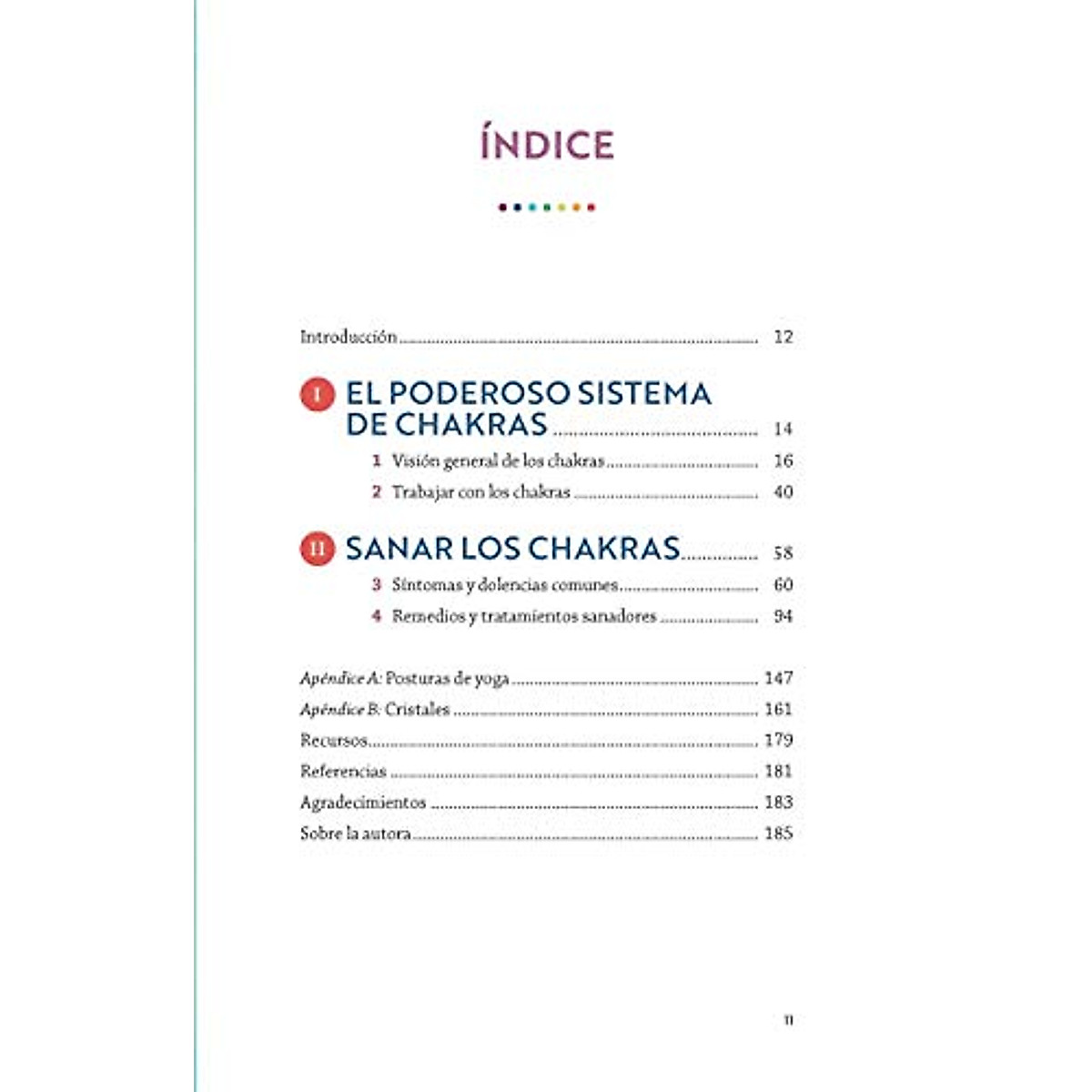 Sanación chakra: Una guía de iniciación a las técnicas de autosanación para equilibrar los chakras (Spanish Edition)