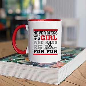 Never mess with a girl Run humor quote a long Distance Marathon Runner for Running lovers girls 11oz 15oz Inner Color Accent Mug