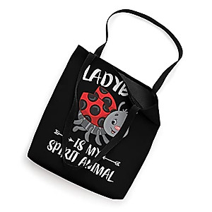 Ladybug Is My Spirit Animals Ladybugs Lover Tote Bag