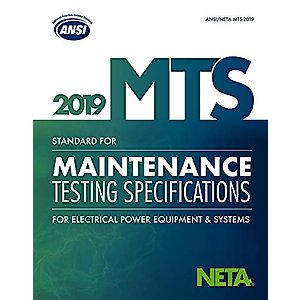 ANSI/NETA 2019 Standard for Maintenance Testing Specifications (Paperback)