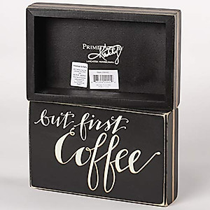 Primitives by Kathy 29002 But First Coffee Box Sign