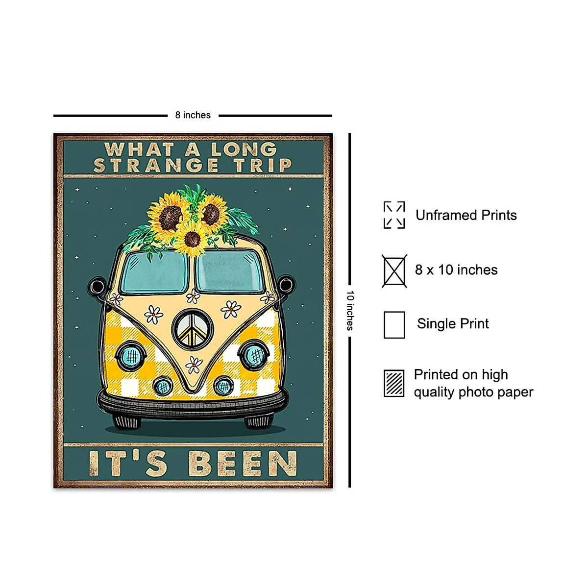 Hippie Room Decor - Boho-chic Camper Wall Art - Yellow Sunflowers Wall Decor - Retro Wall Decor - Positive Saying Quotation - Birthday decoration - Hippy Decor - 1960s 60s Wall Decor - Surfer Bus 8x10