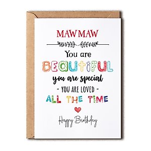 Mawmaw You Are Beautiful You Are Special - Mawmaw Birthday Card Poem Card For Mawmaw - Birthday Card For Mawmaw - Card For Mawmaw