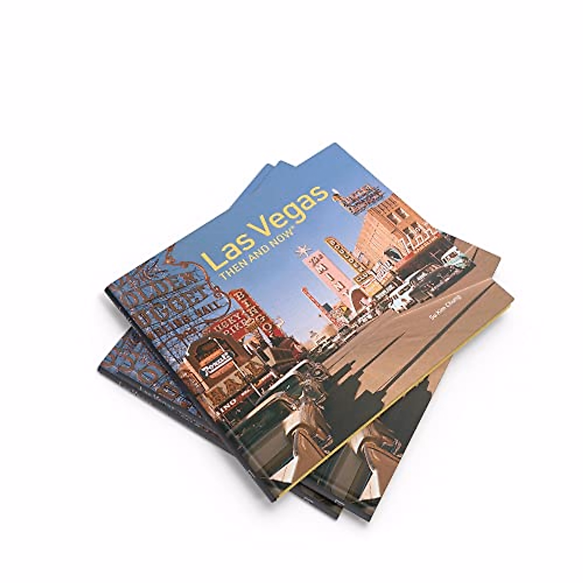 Las Vegas Then and Now: Revised Fifth Edition