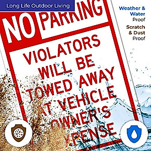 No Parking Sign, Violators Will be Towed10x14 Inches, Rust Free .040 Aluminum, Fade Resistant, Made in USA by Sigo Signs