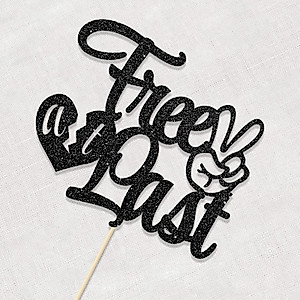 Free At Last Cake Topper, Break Up/Divorce Sign/Freedom Party Decorations, 2024 Graduation Party Decors, Farewell Single Finally Done Theme, Black