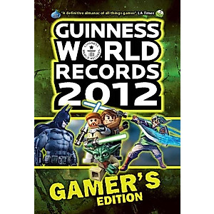 Guinness World Records 2012 Gamer's Edition (Guinness World Records Gamer's Edition)