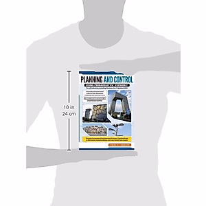 Planning & Control Using Primavera P6 Version 7: For all industries including Versions 4 to 7 Updated 2012