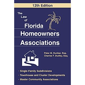 The Law of Florida Homeowners Association, 12th Edition