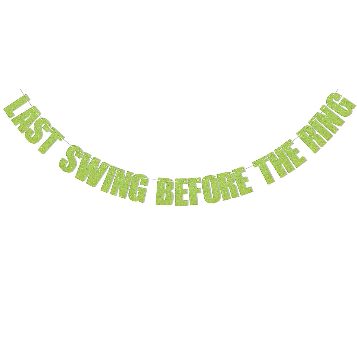 Pre-Strung Last Swing Before The Ring Banner - Tennis Bachelorette Decorations, Golf Bachelorette Party Decor, Tennis Bridal Shower Bachelor Banner Green Glitter