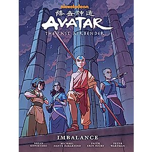 Avatar: The Last Airbender--Imbalance Library Edition