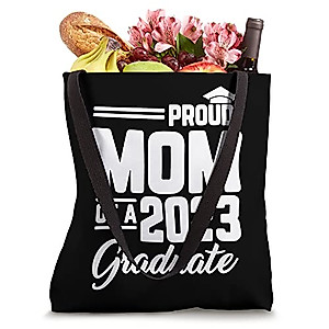 Proud Mom Of A 2023 Graduate Graduation Family Matching Mama Tote Bag