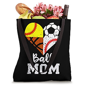 Ball Mom Funny Soccer Baseball Softball Basketball Heart Tote Bag