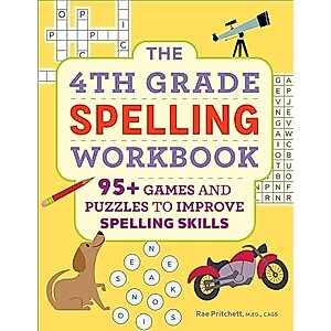 The 4th Grade Spelling Workbook: 95+ Games and Puzzles to Improve Spelling Skills
