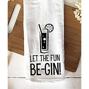 Handmade Funny Kitchen Towel - 100% Cotton Gin and Tonic Hand Bar Towels for Kitchen - 28x28 Inch Perfect for Hostess Housewarming Christmas Mother’s Day Birthday Gift (Let the Fun Begin)