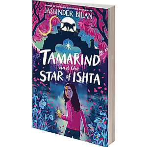 Tamarind & the Star of Ishta: from the winner of the Costa Children's Book Award
