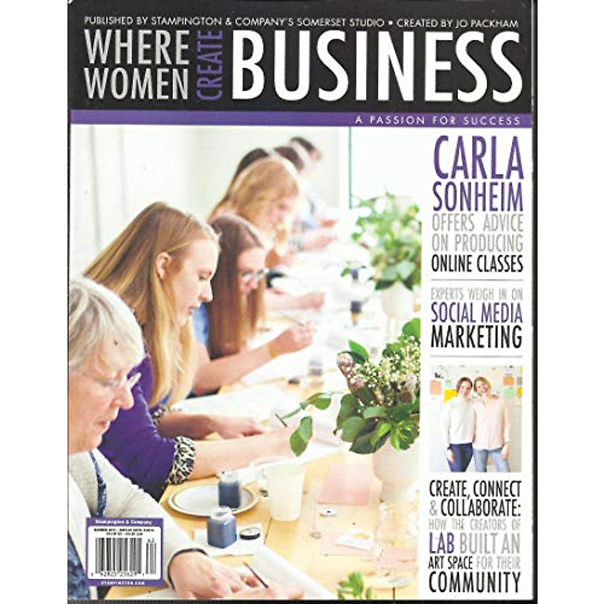 WHERE WOMEN CREATE BUSINESS MAGAZINE, A PASSION FOR SUCCESS SUMMER, 2016 VOLUME, 4 ISSUE, 03 ( PLEASE NOTE: ALL THESE MAGAZINES ARE PET & SMOKE FREE MAGAZINES. NO ADDRESS LABEL. (SINGLE ISSUE MAGAZINE.)
