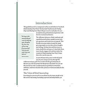The Understanding Your Grief Journal: Exploring the Ten Essential Touchstones