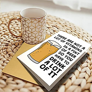 Funny Beer Greeting Card, Birthday Greeting Card for Men Friend Dad Grandpa Uncle, Congratulations Card, Celebration Card, You Have to Drink a Lot of Beer