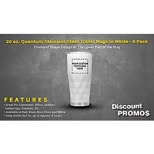 Personalized 20 oz. Quantum Stainless Steel Travel Mugs - 6 pack Custom Text, Logo - White