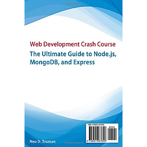 The Ultimate Guide to Node.js, MongoDB, and Express: Learn to Build Modern and Scalable Web Applications from Scratch