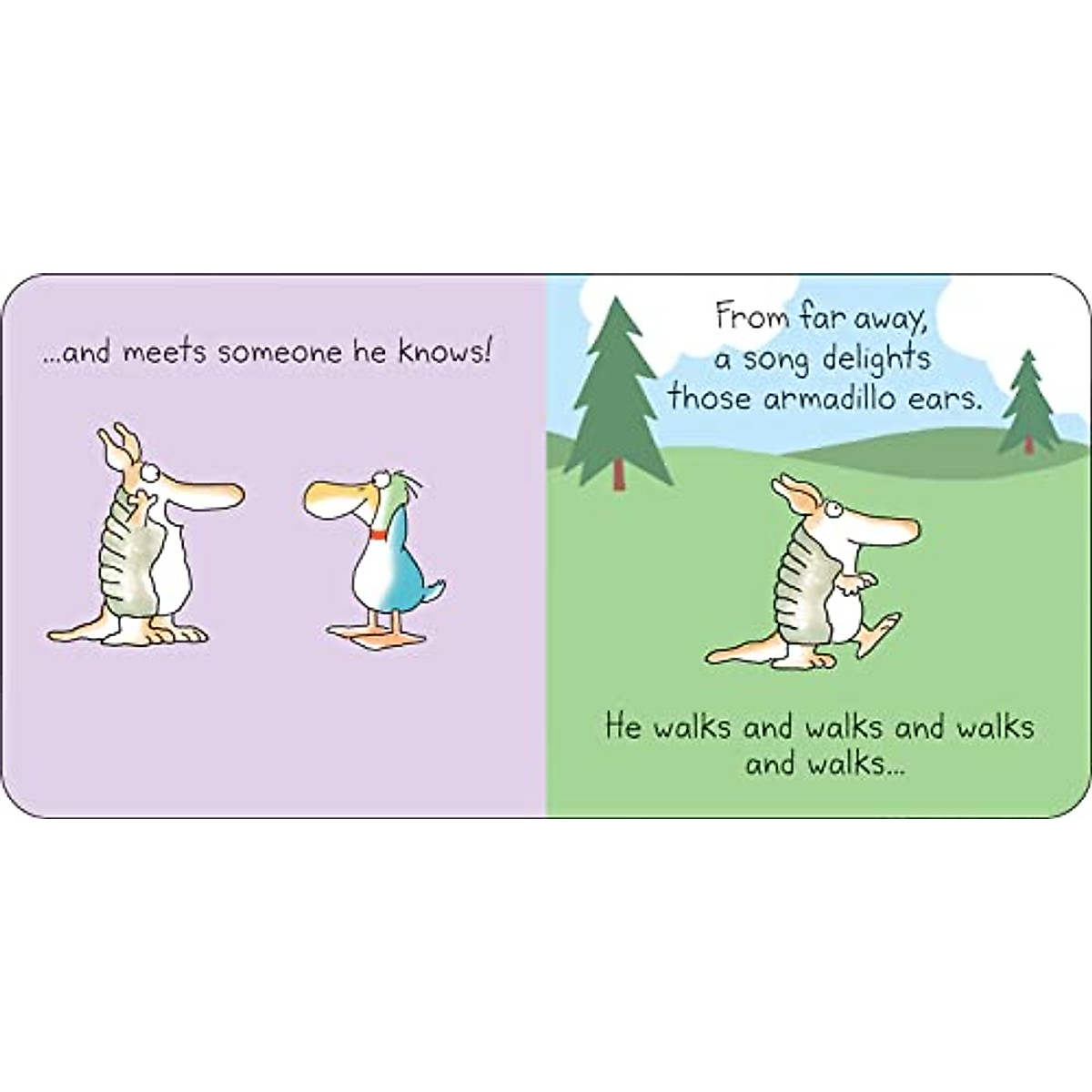 But Not the Armadillo