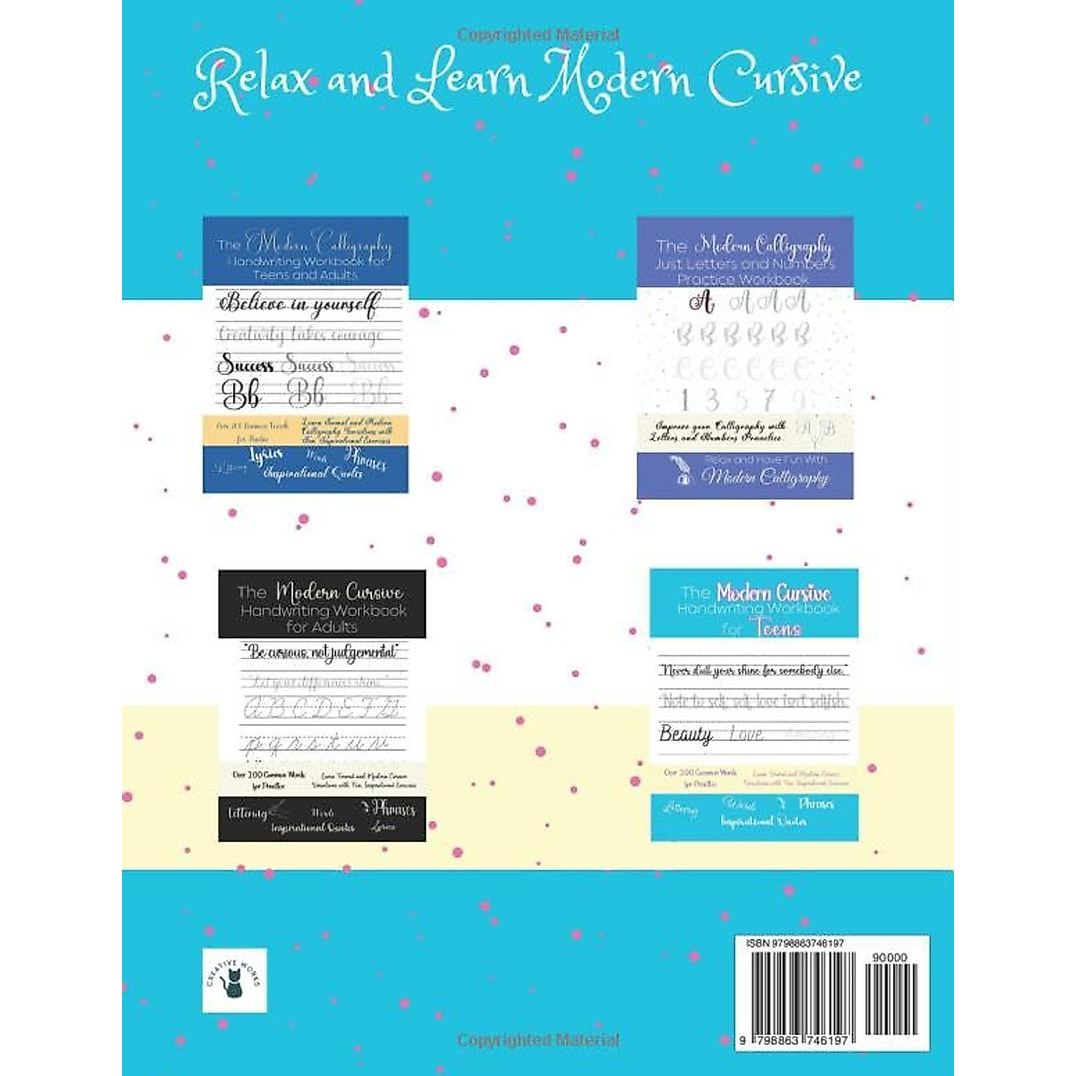 The Modern Cursive Handwriting Workbook for Teens: Have Fun Improving Cursive Penmanship with Modern Variations and Inspiring Writing Lessons