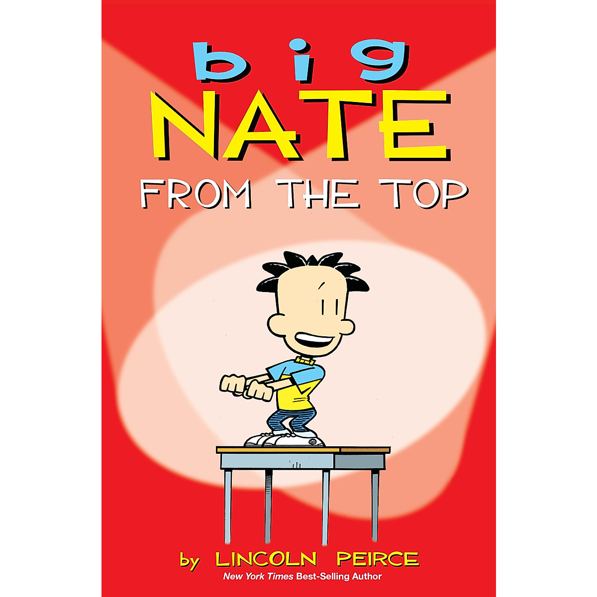Big Nate: From the Top (Volume 1)