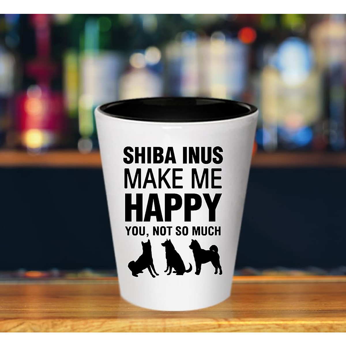 Shiba Inus Make Me Happy Shot Glass- Dog Lover Gifts Idea