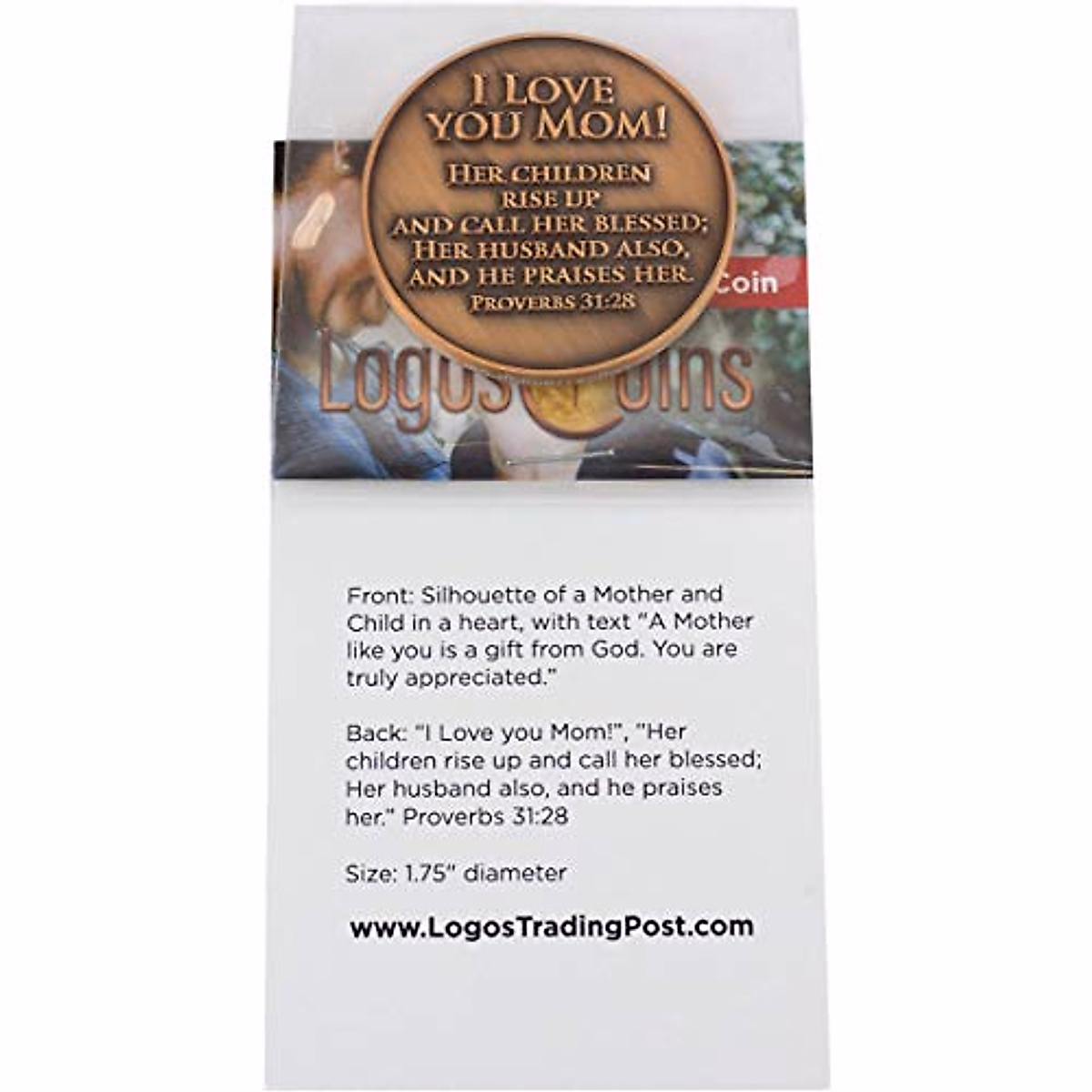 Mothers Coin, I Love You Mom Token of Appreciation, Gift for Mom, Mother's Day or Birthday Gifts for Mom from Son, Daughter, or Husband. Proverbs 31:28, Gift Idea for Women Who Have Everything