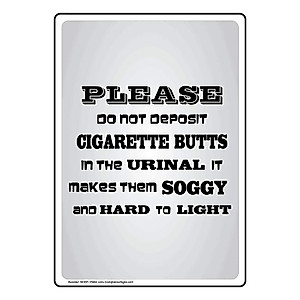 ComplianceSigns.com Vertical Please Do Not Deposit Cigarette Butts in The Urinal It Makes Them Soggy and Hard to Light Label Decal, 5x3.5 in. 4-Pack Vinyl