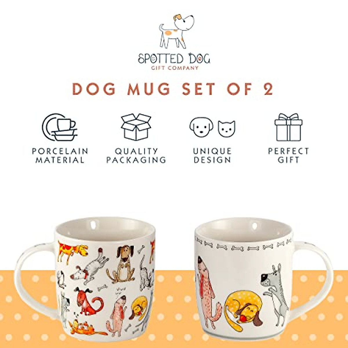 SPOTTED DOG GIFT COMPANY Dog Coffee Mug Set, Cute Mugs 12 oz Ceramic Porcelain China Coffee Tea Cups, Funny Dogs Themed Gifts for Dog Lovers and Animal Lovers Women Men, Set of 2