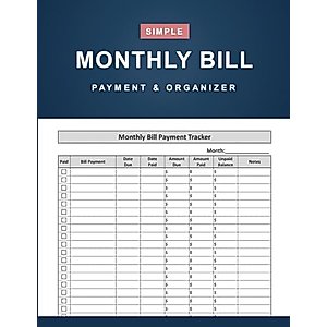 2022 Bill Payment Organizer: Monthly Bill Payments Checklist Organizer Planner and Debt Tracker by Modern Simple Press - 120 Pages (8.5 x 11 inches)