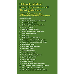 Philosophy of Mind: Brains, Consciousness, and Thinking Machines