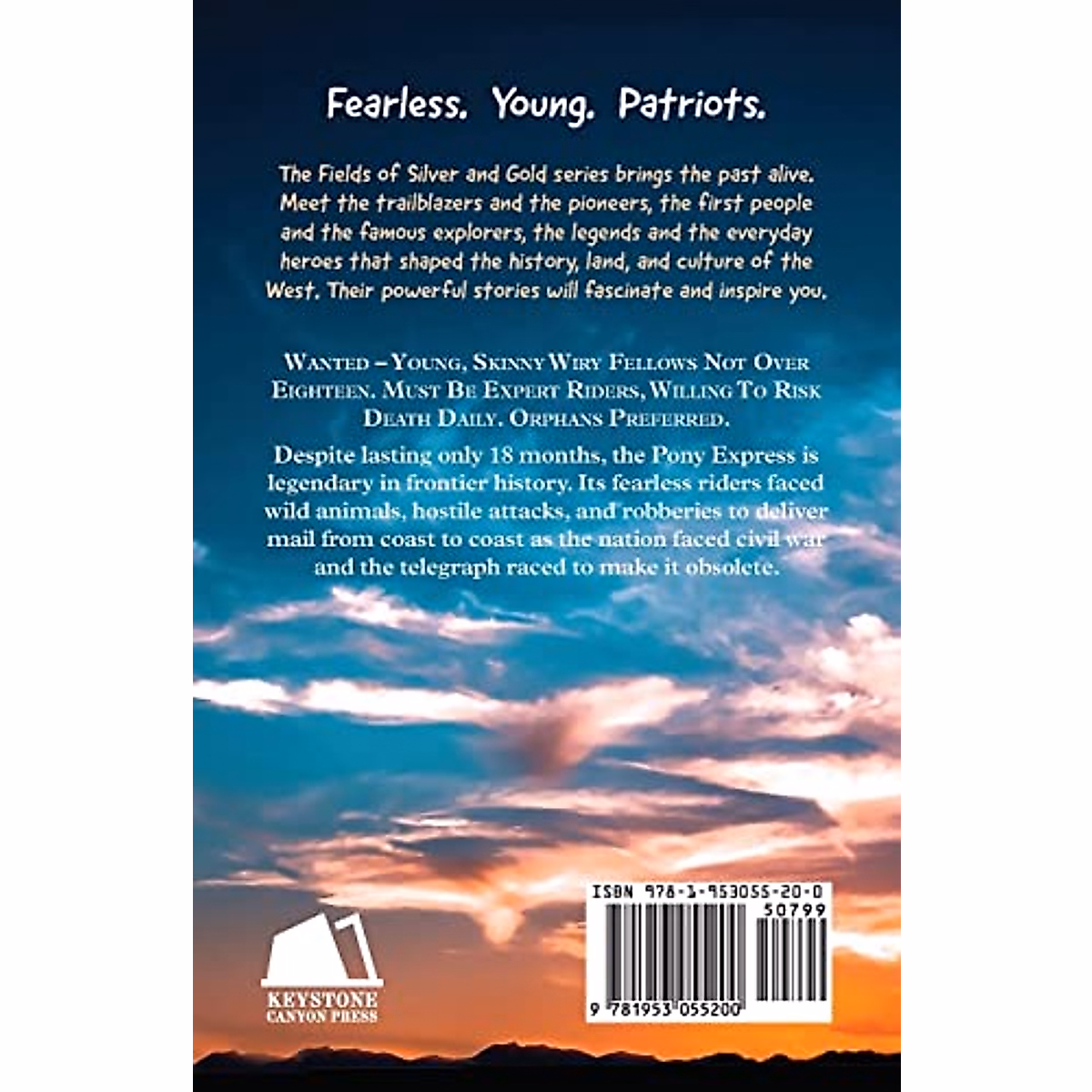 The Pony Express: True Tales and Frontier Legends (Fields of Silver and Gold)