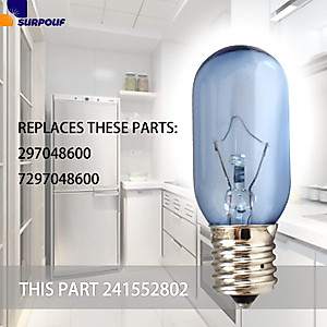241552802 7297048600 297048600 LED Light Bulb For Refrigerator Compatible with Electrolux Frigidaire Kenmore Refrigerator EA976993 PS976993 1056577 AP3770086