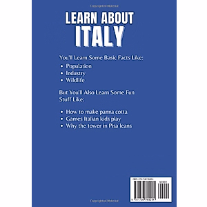 Learn About Italy For Kids: Ages 8-12 Includes Fun Facts About History and Modern Italian Culture (Learn About the World)
