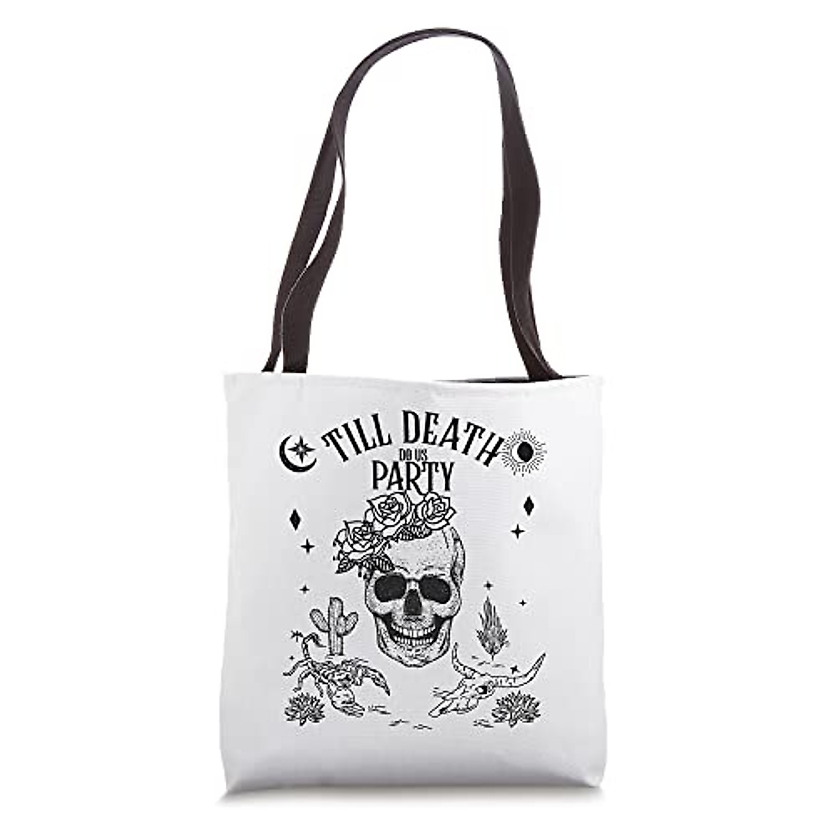 Bride or Die Till Death Do Us Party Gothic Bachelorette Gift Tote Bag