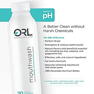 ORL Natural & Organic Mouthwash Uniquely Formulated to Clean Your Mouth Whiten Your Teeth Strengthen Tooth Enamel