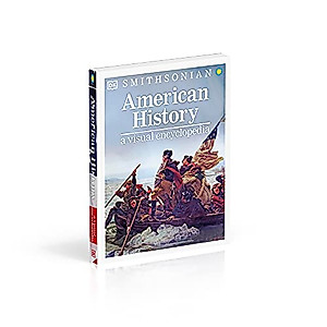 American History: A Visual Encyclopedia