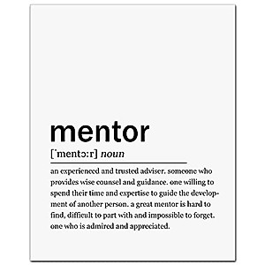 Gift for Mentor Thank You Mentor Print Sign Mentor Definition Print Mentor Appreciation Retirement Gift for Boss Teacher, 8x10 inch - UNFRAMED