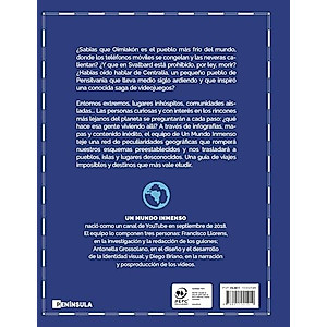 Un Mundo Inmenso: Explicaciones de lugares inexplicables