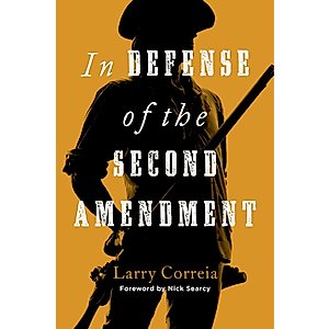 In Defense of the Second Amendment