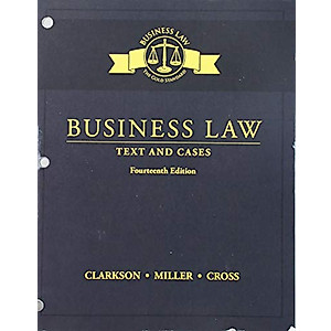 Business Law: Text and Cases, Loose-Leaf Version