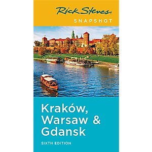Rick Steves Snapshot Kraków, Warsaw & Gdansk