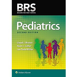 BRS Pediatrics (Board Review Series)